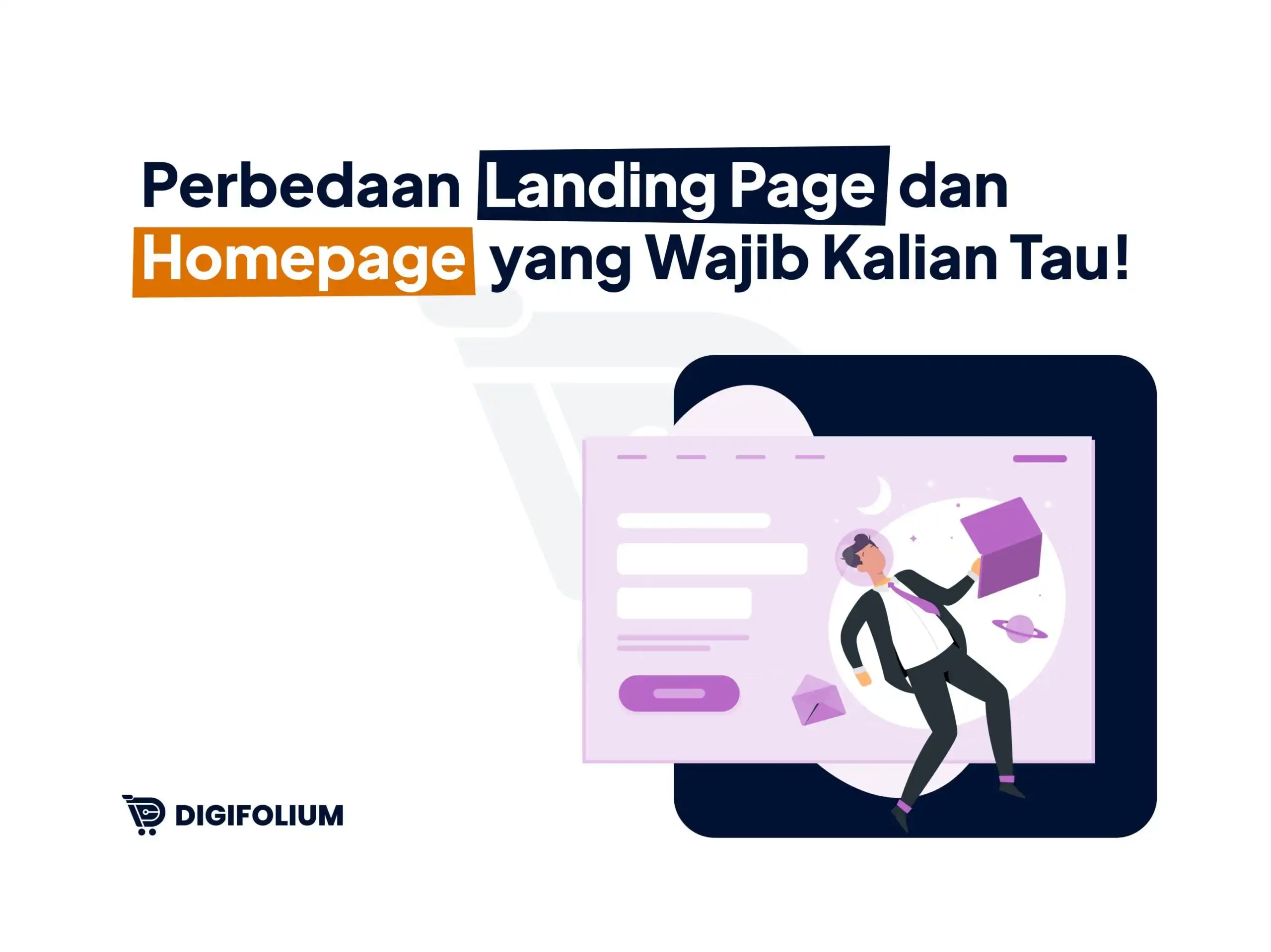 Perbedaan Landing Page dan Homepage yang Wajib Kalian Tau!