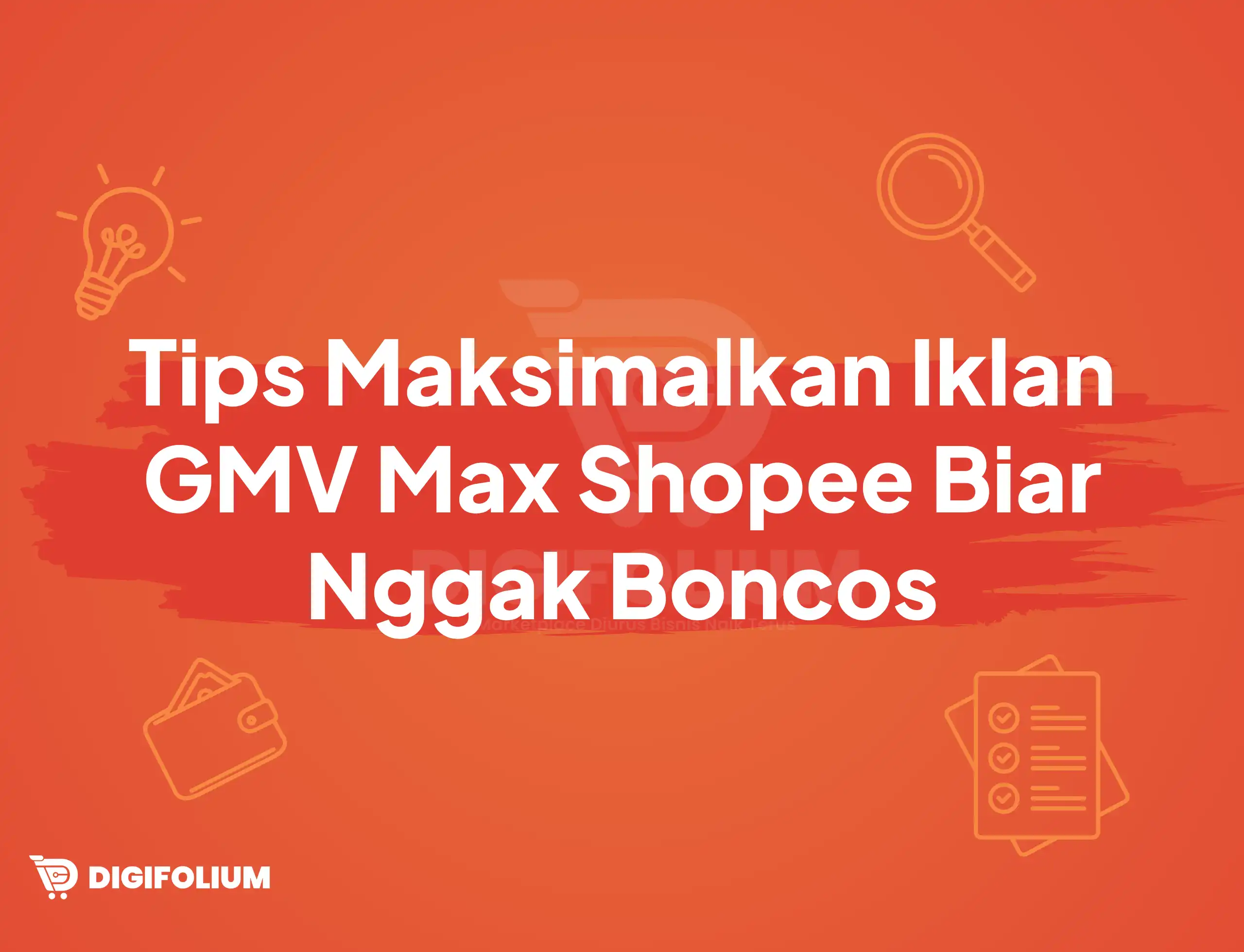 Tips Maksimalkan Iklan GMV Max Shopee Biar Nggak Boncos